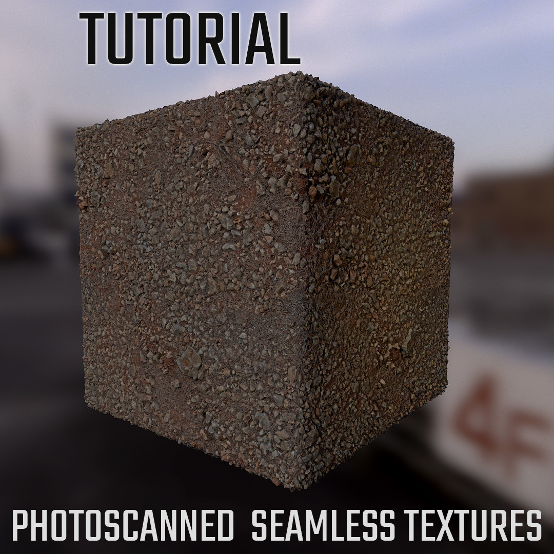 ArtStation - Tutorial - Photoscanned Seamless Textures