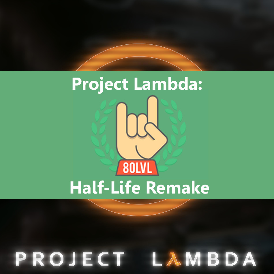 ArtStation - Project Lambda 80 lvl