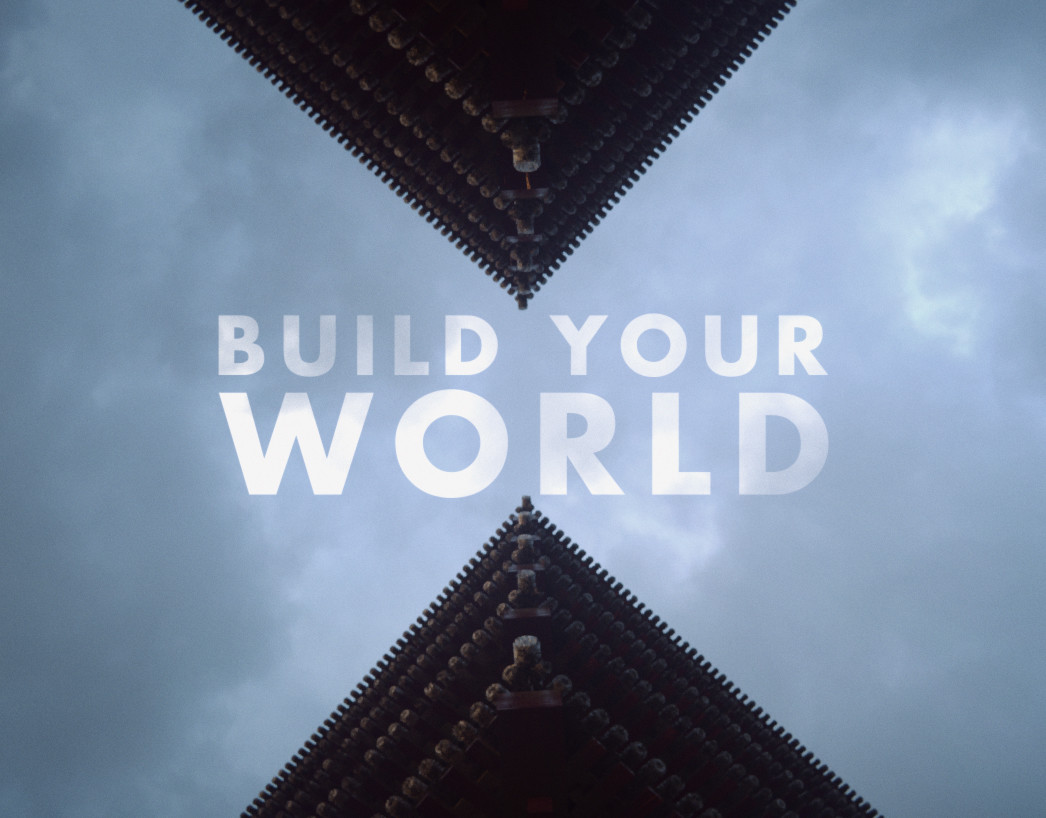 ArtStation - BUILD YOUR WORLD