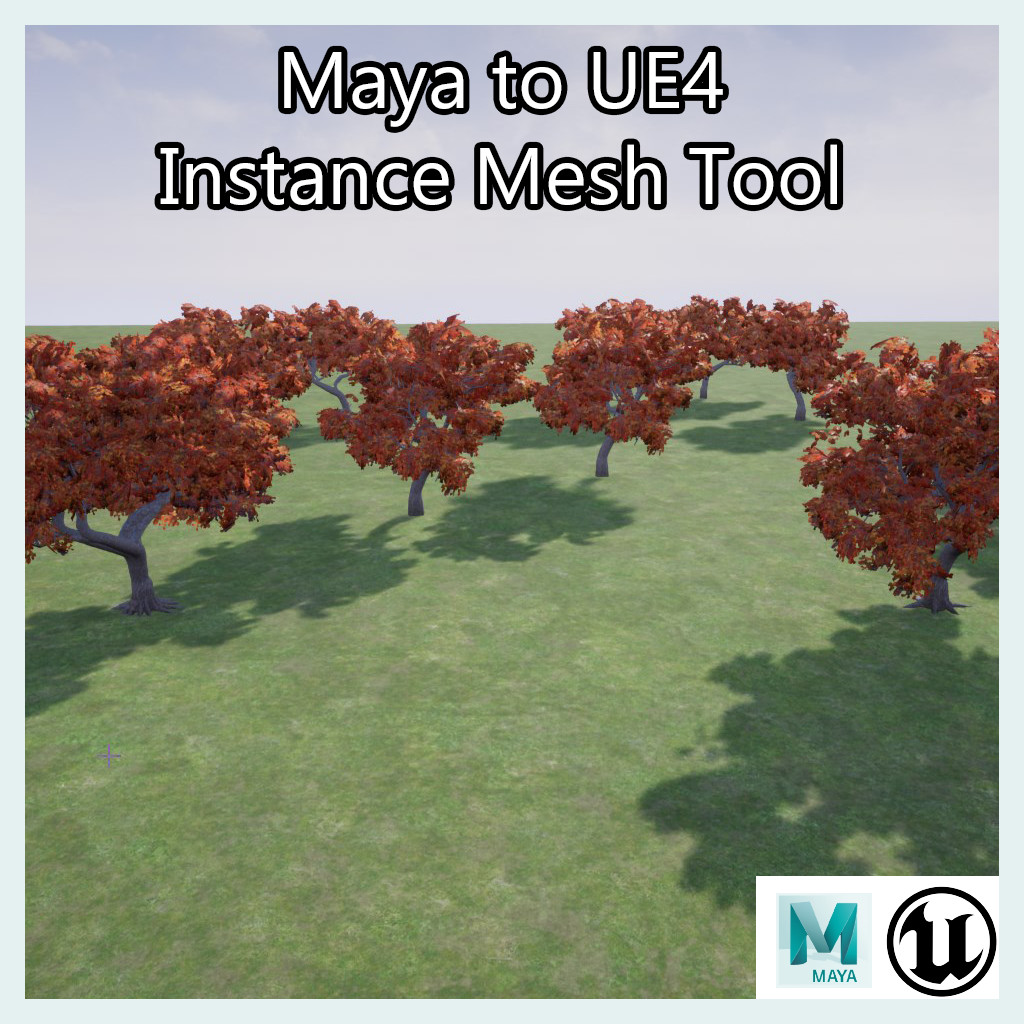 ArtStation - Maya to UE4 Instance Mesh Tool