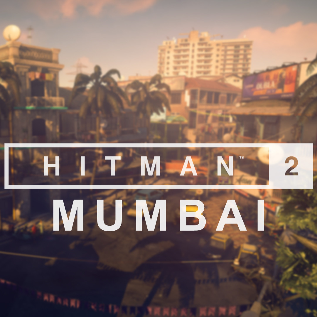 ArtStation - Hitman 2 - Mumbai