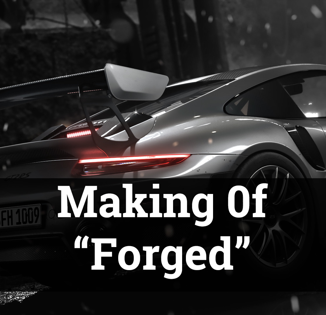 ArtStation - Making of : Forged