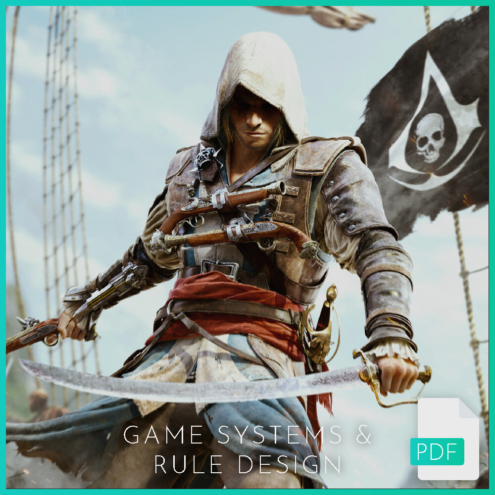 ArtStation - Systems & Rule Design in Assassin’s Creed: Black Flag