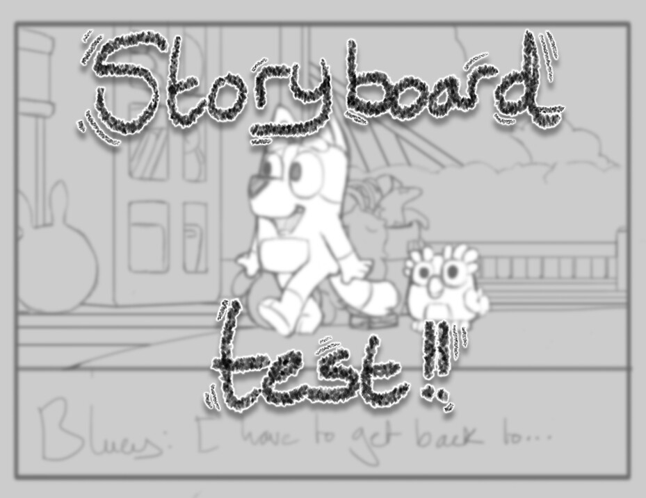 ArtStation - Storyboard test - Bluey
