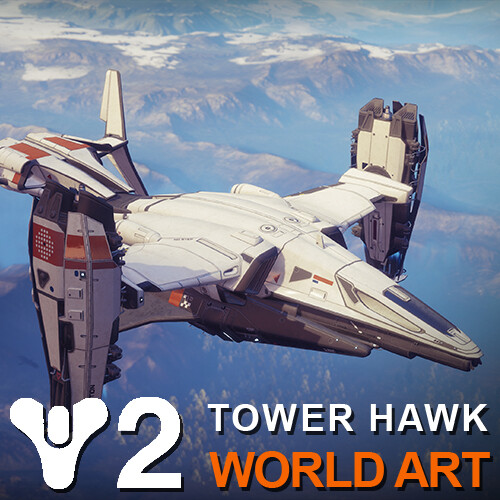 ArtStation - Destiny 2 - Tower Hawk