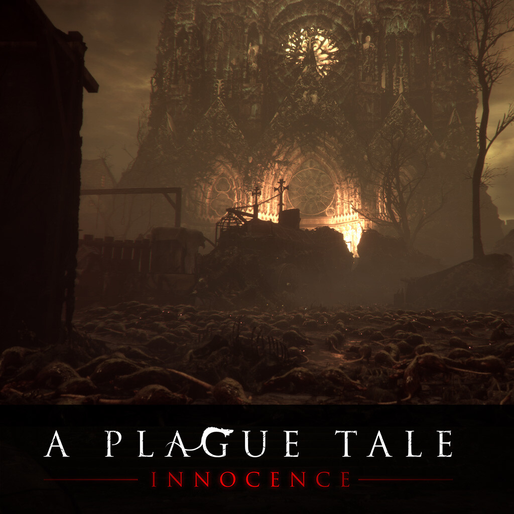 ArtStation - A Plague Tale : Innocence - Cathedral