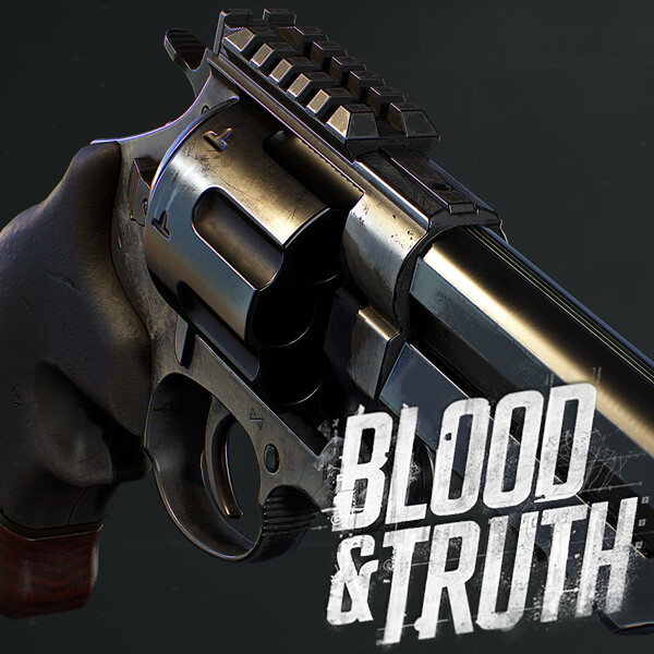 ArtStation - Blood & Truth: Revolver