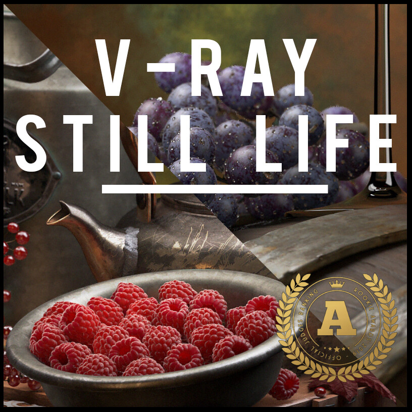 ArtStation - V-Ray Still Life @ New3dge