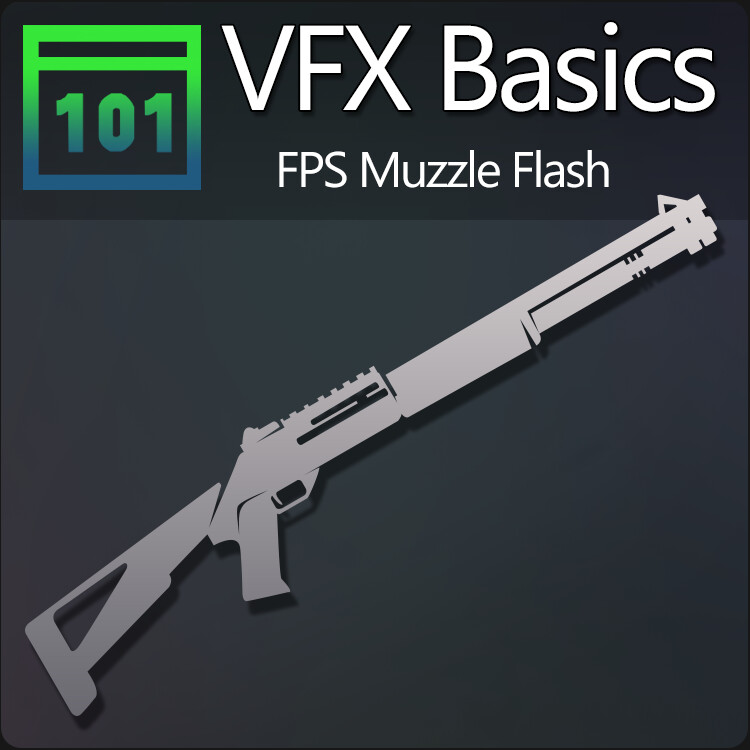 ArtStation - VFX Basics: Shotgun Muzzle Flash