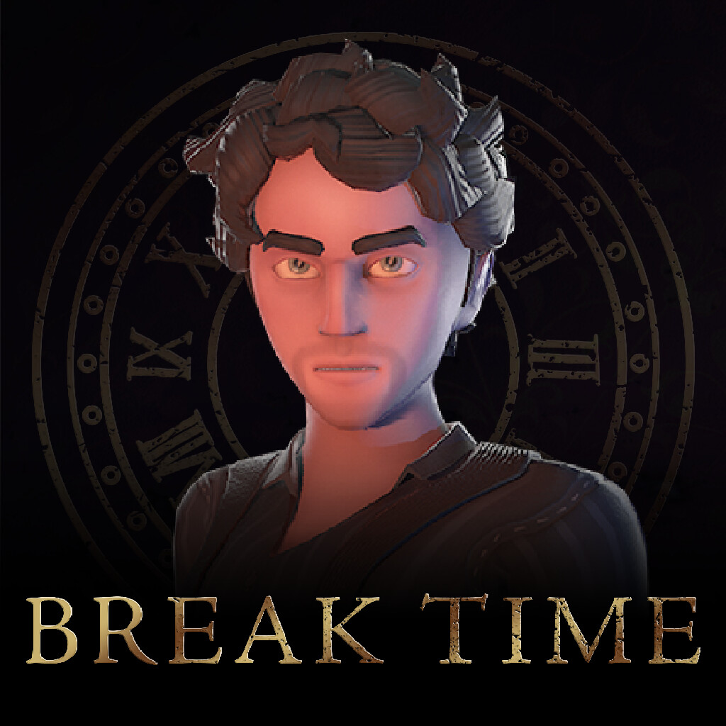 ArtStation - BREAK TIME | Student Project