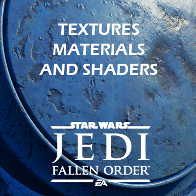 ArtStation - Star Wars Jedi: Fallen Order - Textures / Materials / Shaders