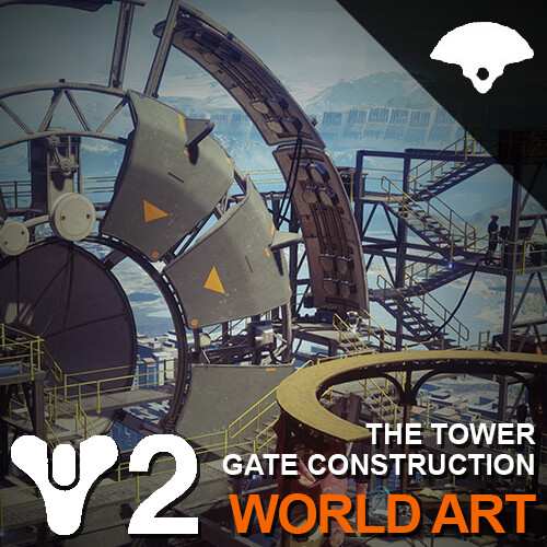ArtStation - Destiny 2 - Season of the Undying - The Tower - Gate ...
