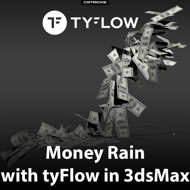 ArtStation - Money Rain with tyFlow in 3dsMax