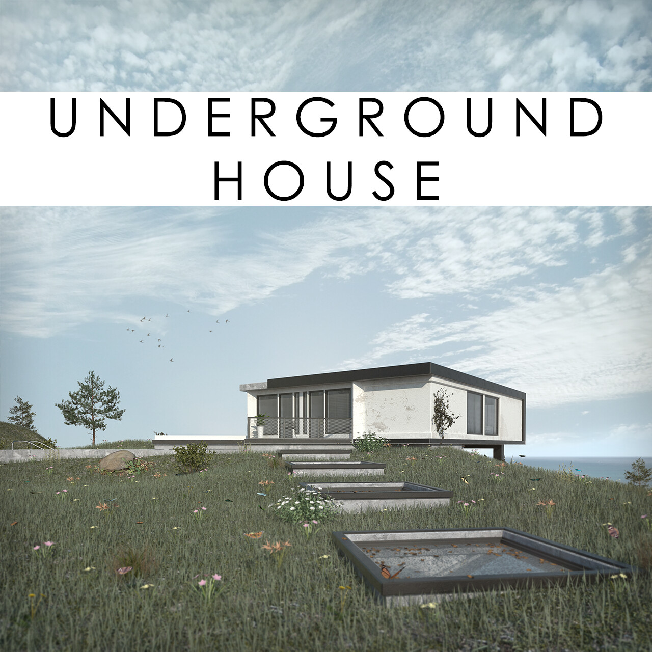 ArtStation - UNDERGROUND HOUSE