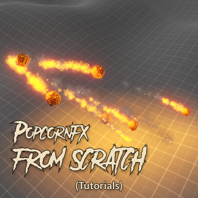 ArtStation - PopcornFX From Scratch