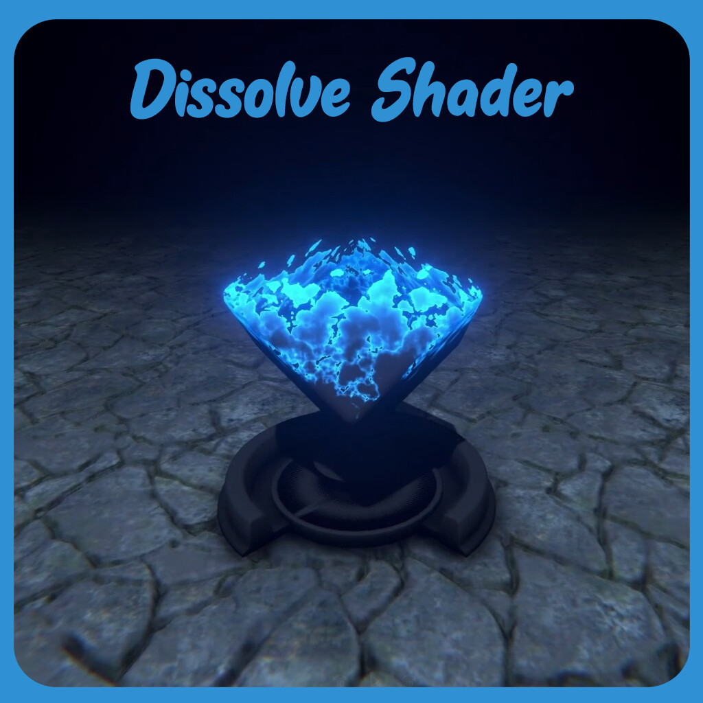 ArtStation - Dissolve Shader
