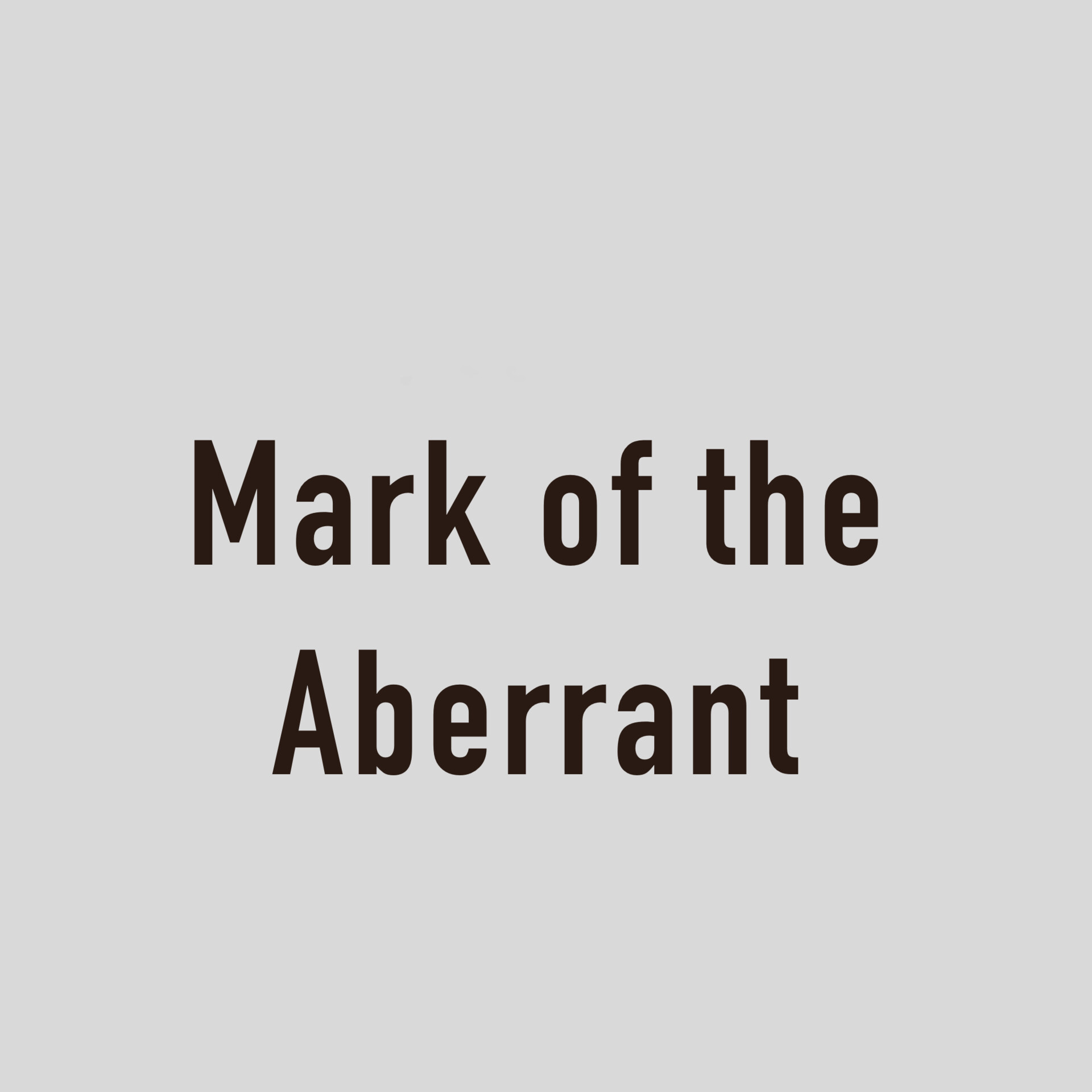 ArtStation - Mark of the aberrant
