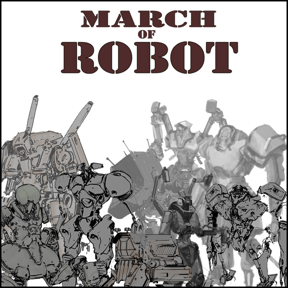 ArtStation - March of Robots - 2020