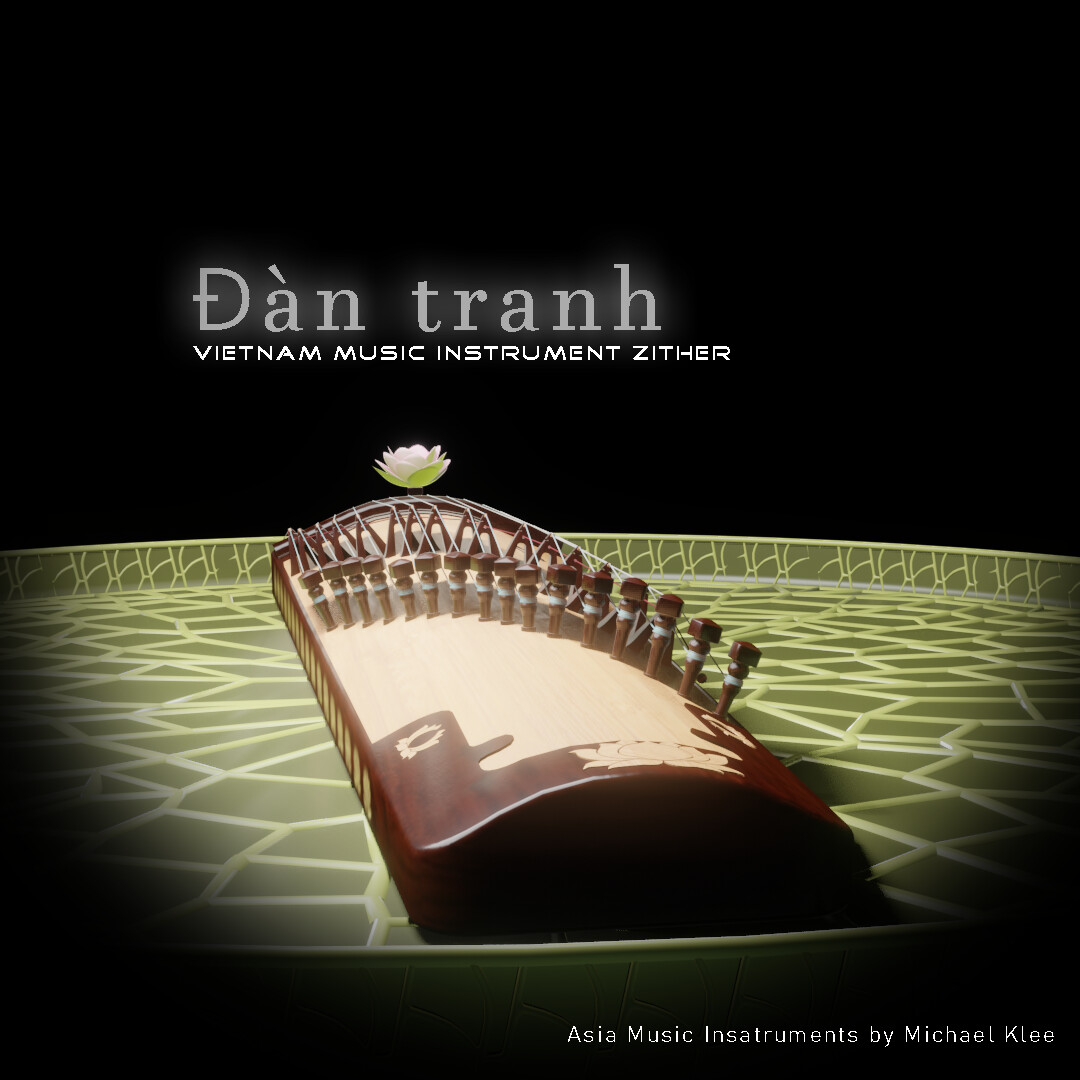 ArtStation - The đàn tranh - 16 Strings Vietnam Zither Dan tranh