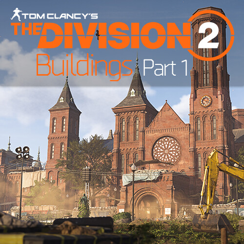 ArtStation - The Division 2 - Buildings - Part 1
