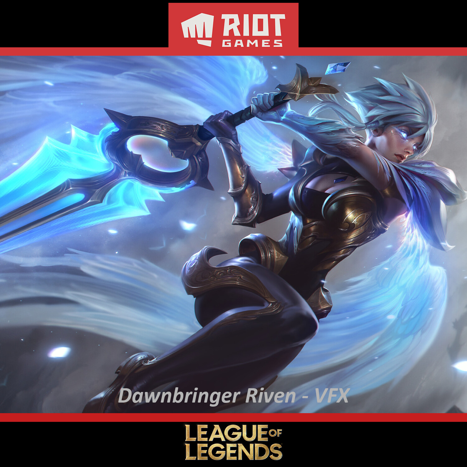 ArtStation - Dawnbringer Riven VFX