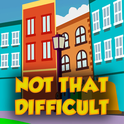 ArtStation - "Not That Difficult" - Environment Concept Art