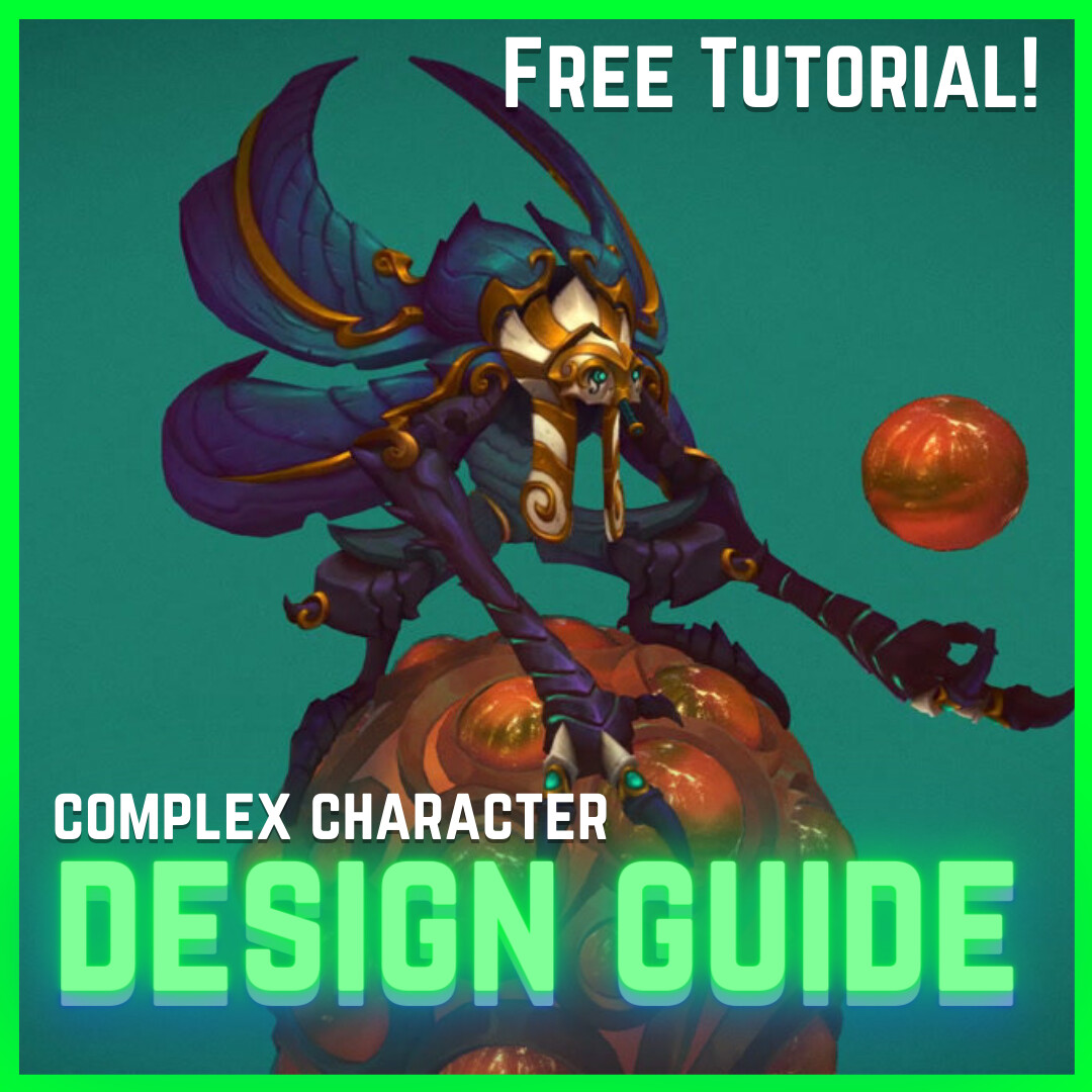 ArtStation - [TUTORIAL] Creating Complex Characters - Design Guide