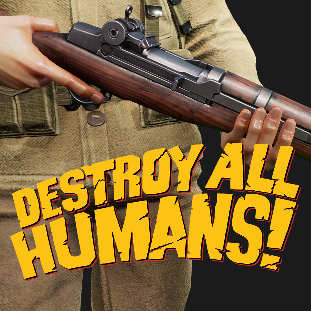 ArtStation - Destroy All Humans Weapons