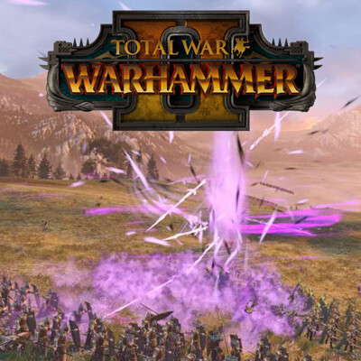 ArtStation - Total War: Warhammer II VFX Reel