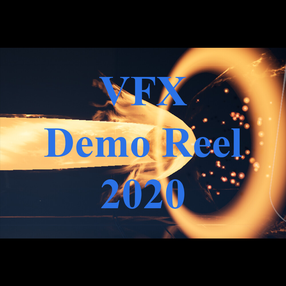 ArtStation - VFX Demo Reel 2020
