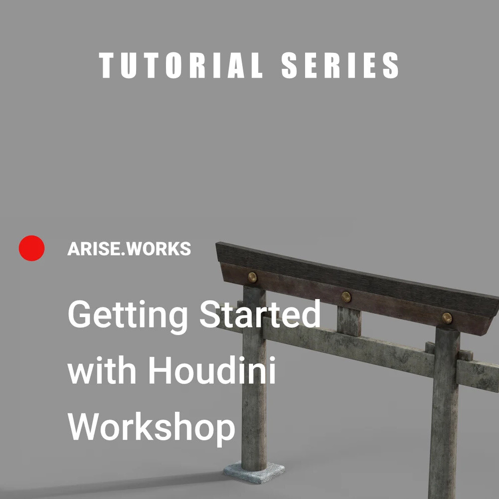ArtStation - Getting Started with Houdini Tutorial Series