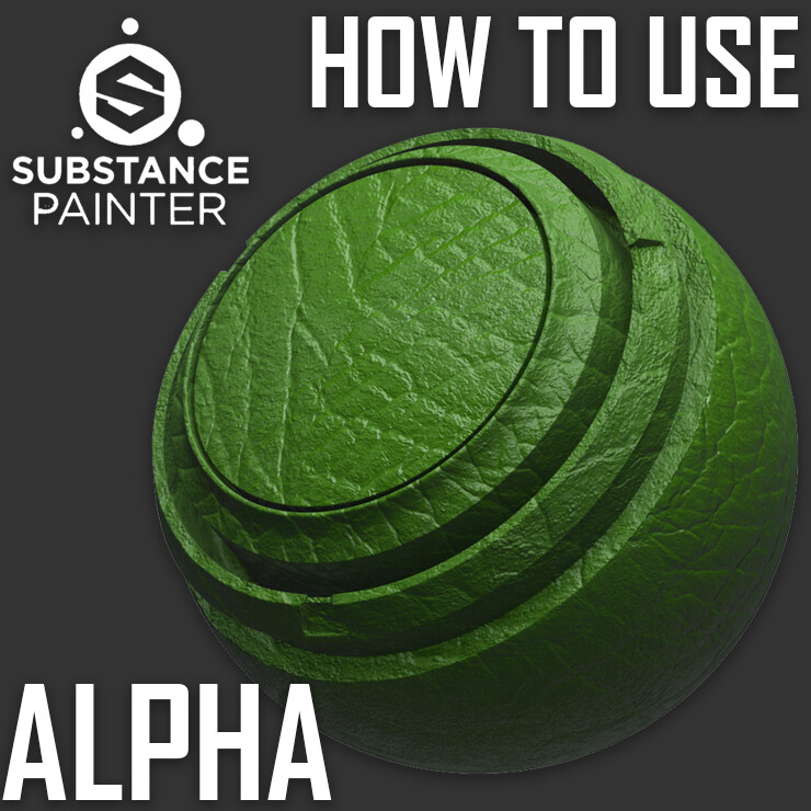 ArtStation - How to use alpha in Substance Painter?!