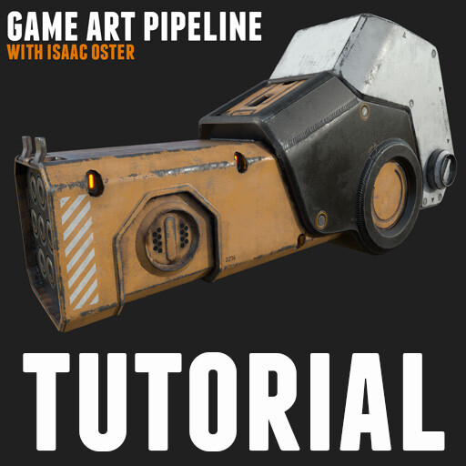 Isaac Oster - Game Art Pipeline - Tutorial