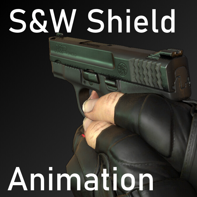 ArtStation - S&W MP Shield 9 [Animation]