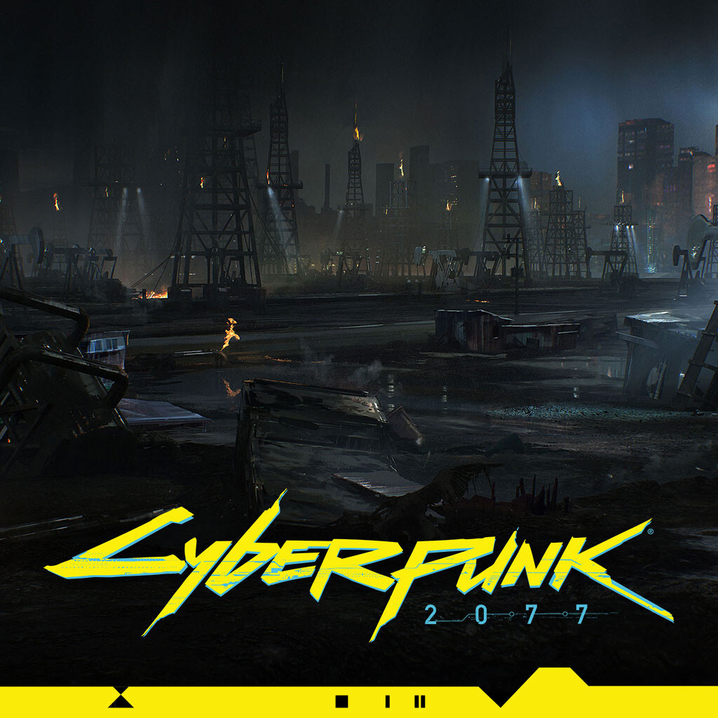 ArtStation - Cyberpunk 2077 | Oilfield