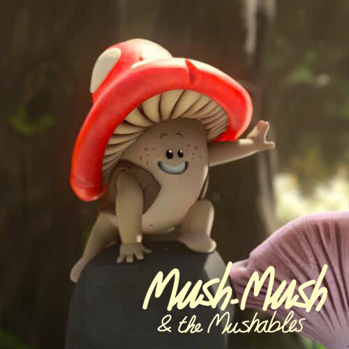 ArtStation - Mush-Mush and the Mushables - TV Series