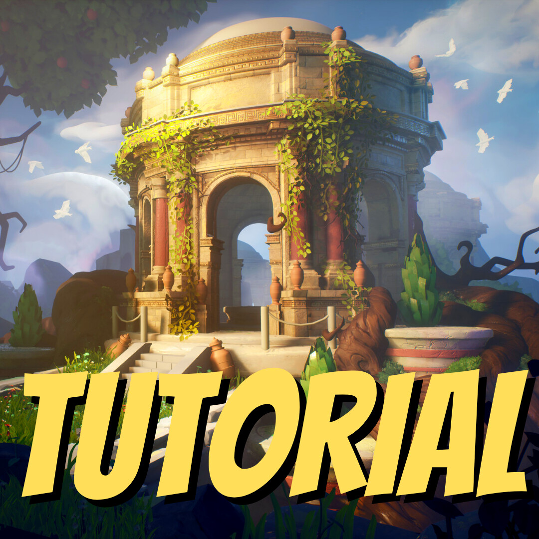 ArtStation - Building Stylized Environments in Unreal Engine