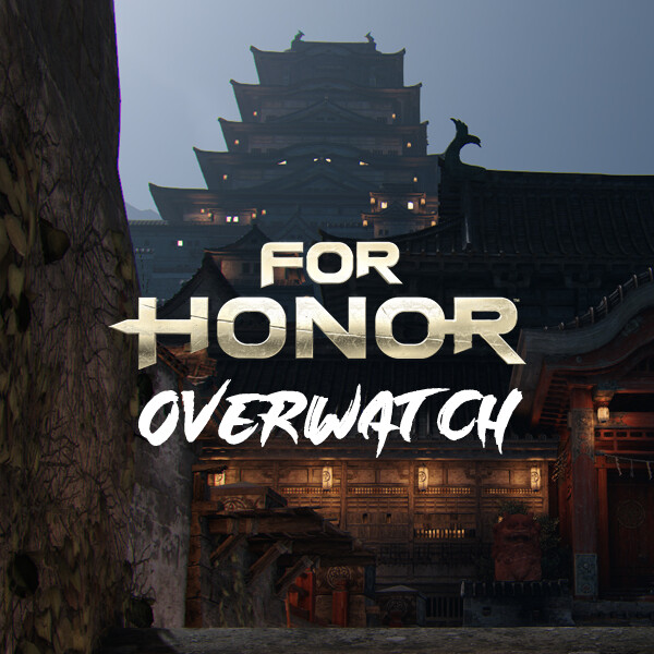 ArtStation - FOR HONOR - Overwatch