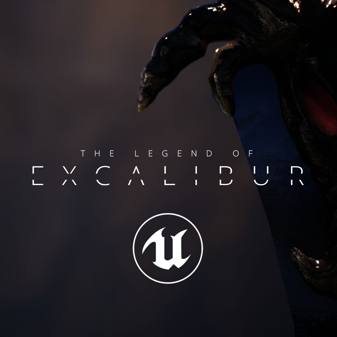 ArtStation - The Legend of EXCALIBUR