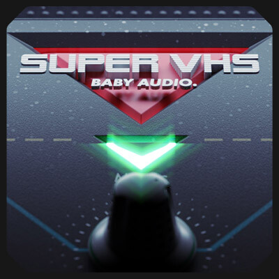 ArtStation - Baby Audio - Super VHS