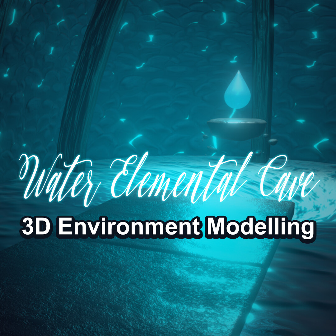 ArtStation - [Environment Concept] Water Elemental Cave