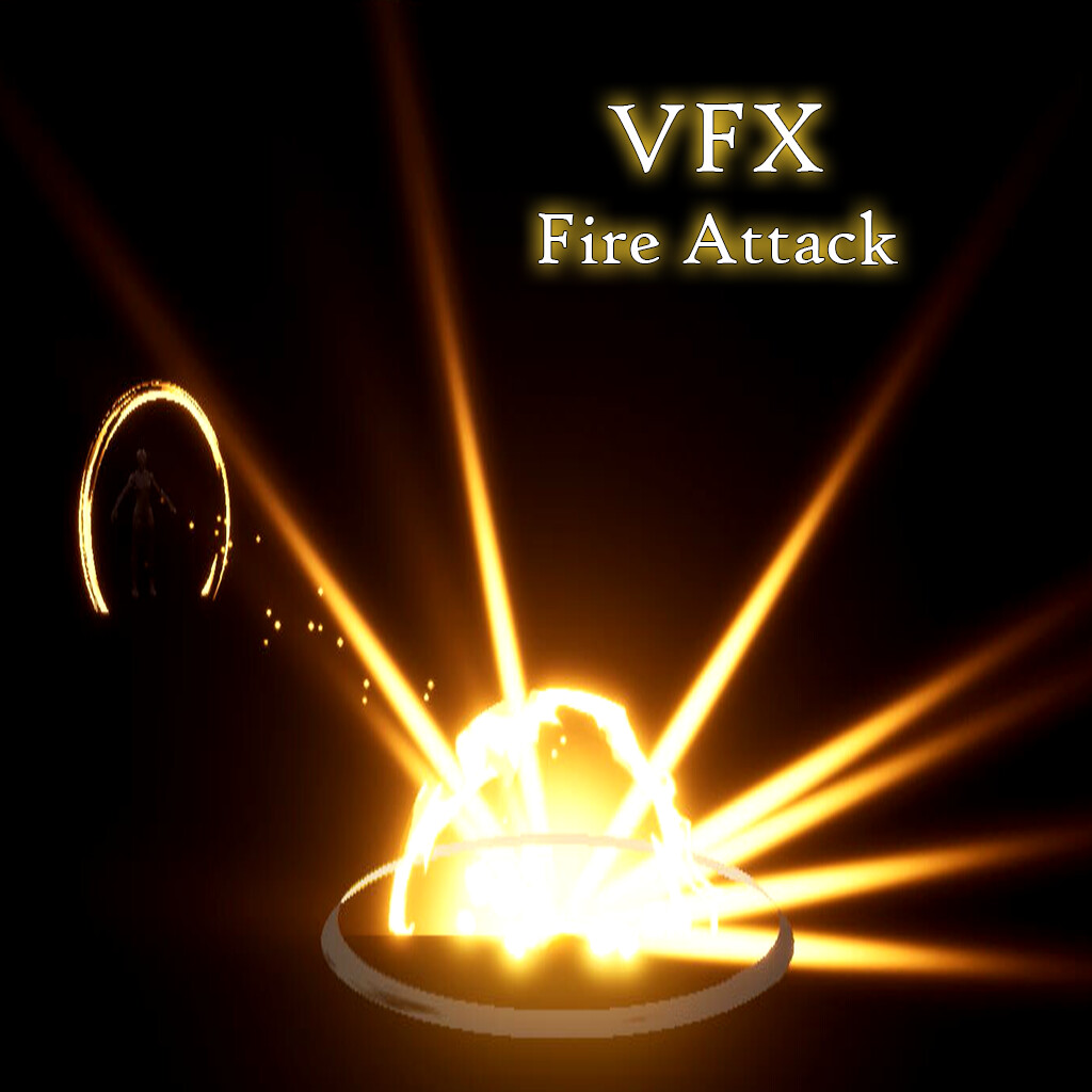 ArtStation - VFX - Fire Attack