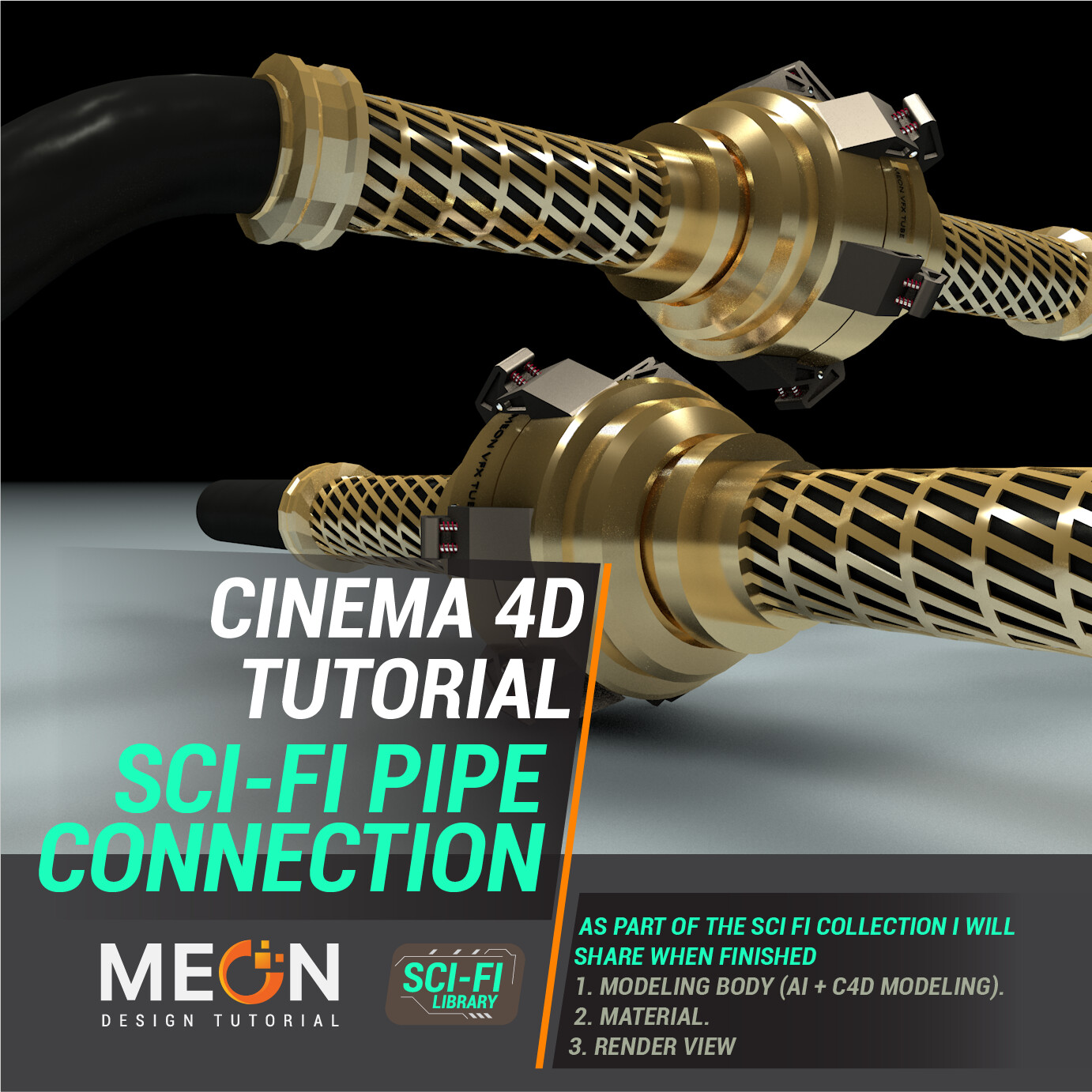 ArtStation - Cinema 4D SCI FI Pipe Connection Tutorial | MeonVFX