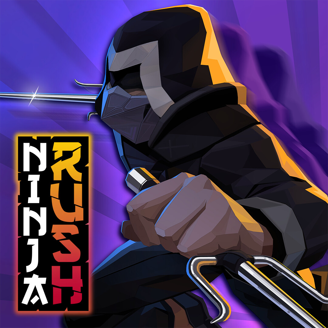 ArtStation - NINJA RUSH