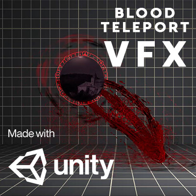 ArtStation - Unity Blood Teleport VFX