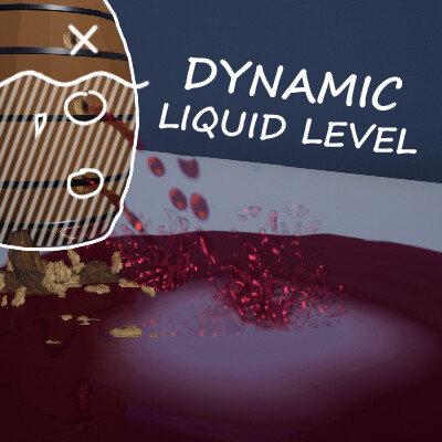 ArtStation - Dynamic Liquid Level
