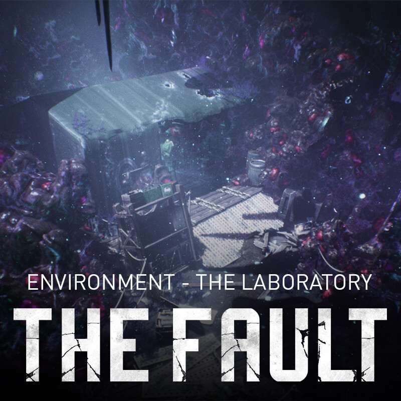 ArtStation - The Fault - Laboratory