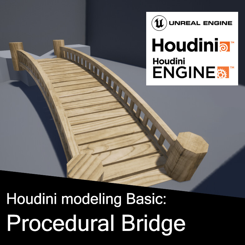 ArtStation - Houdini Modeling Basic : Procedural Bridge