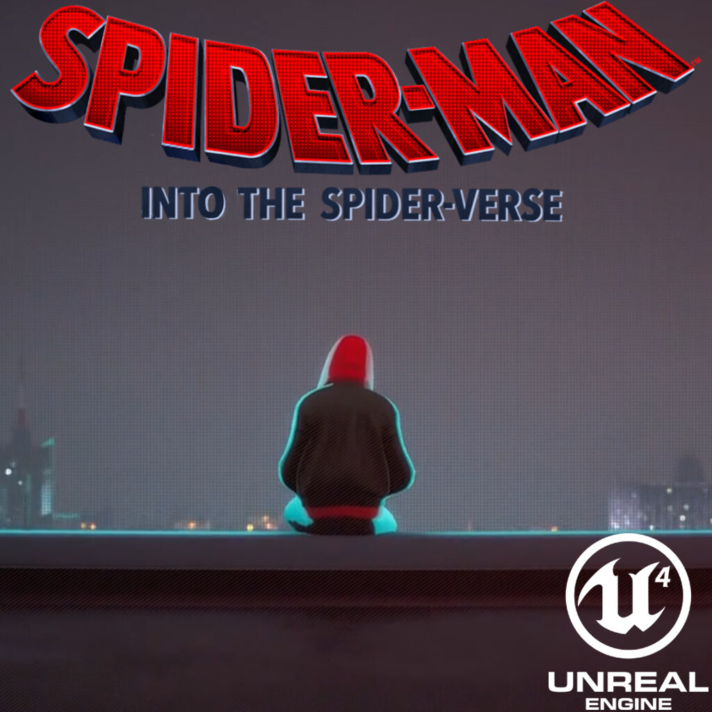 ArtStation - Spiderman into the Spiderverse UE4