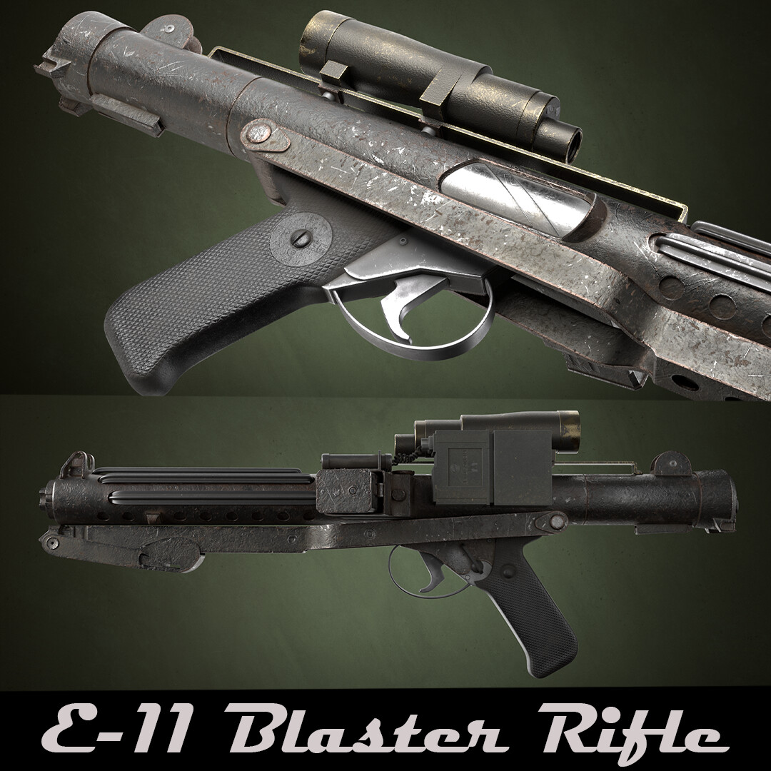 ArtStation - E-11 Blaster Rifle
